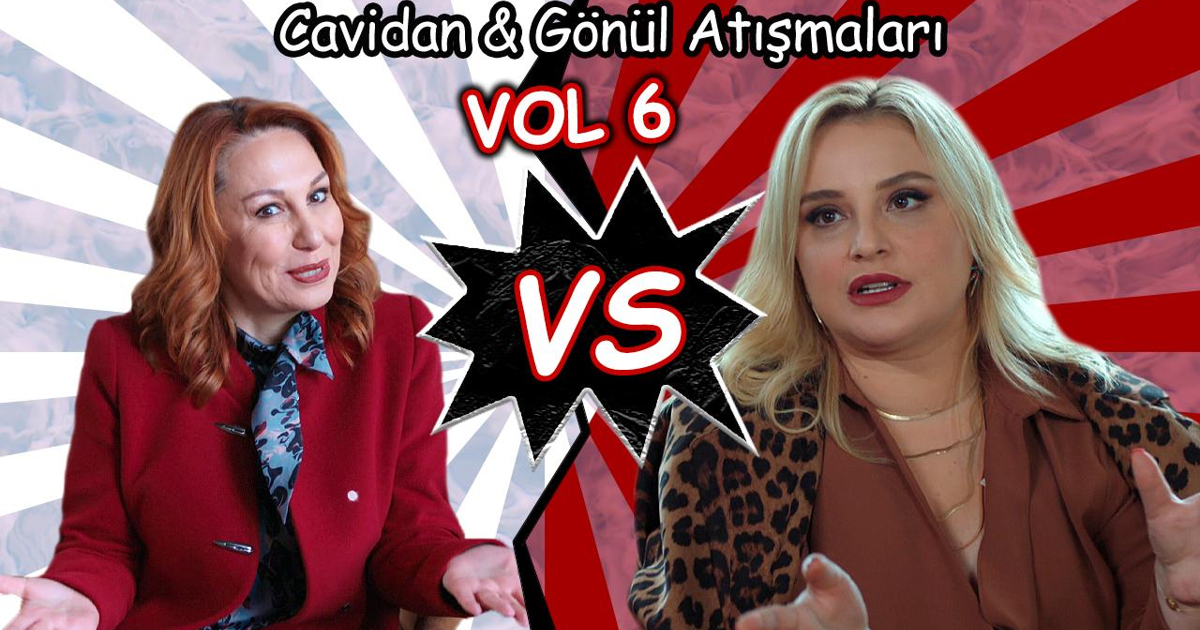 Cavidan & Gönül Atışmaları - 6 - Sadakatsiz - Özel Klipler