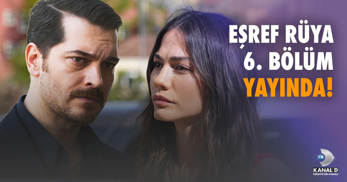 Eşref Rüya Son Bölüm İzle (6. Bölüm)