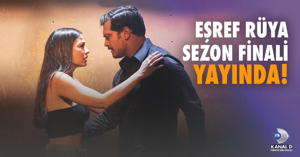 Eşref Rüya Sezon Finali İzle (Son Bölüm)