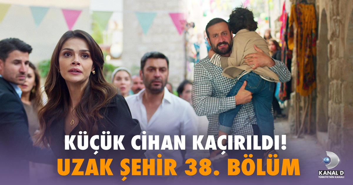 Küçük Cihan kaçırıldı! - Uzak Şehir - Özel Klipler